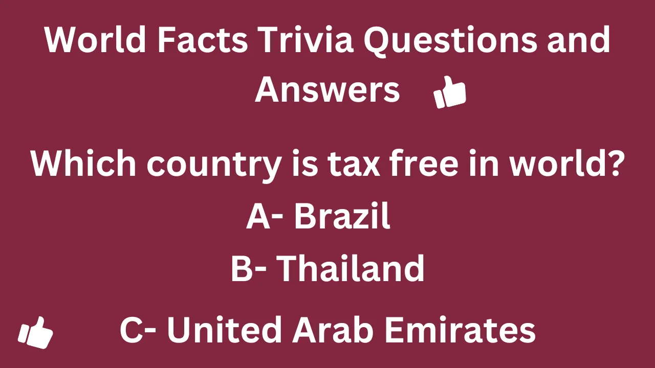 World Facts Trivia Questions And Answers Triviaqna